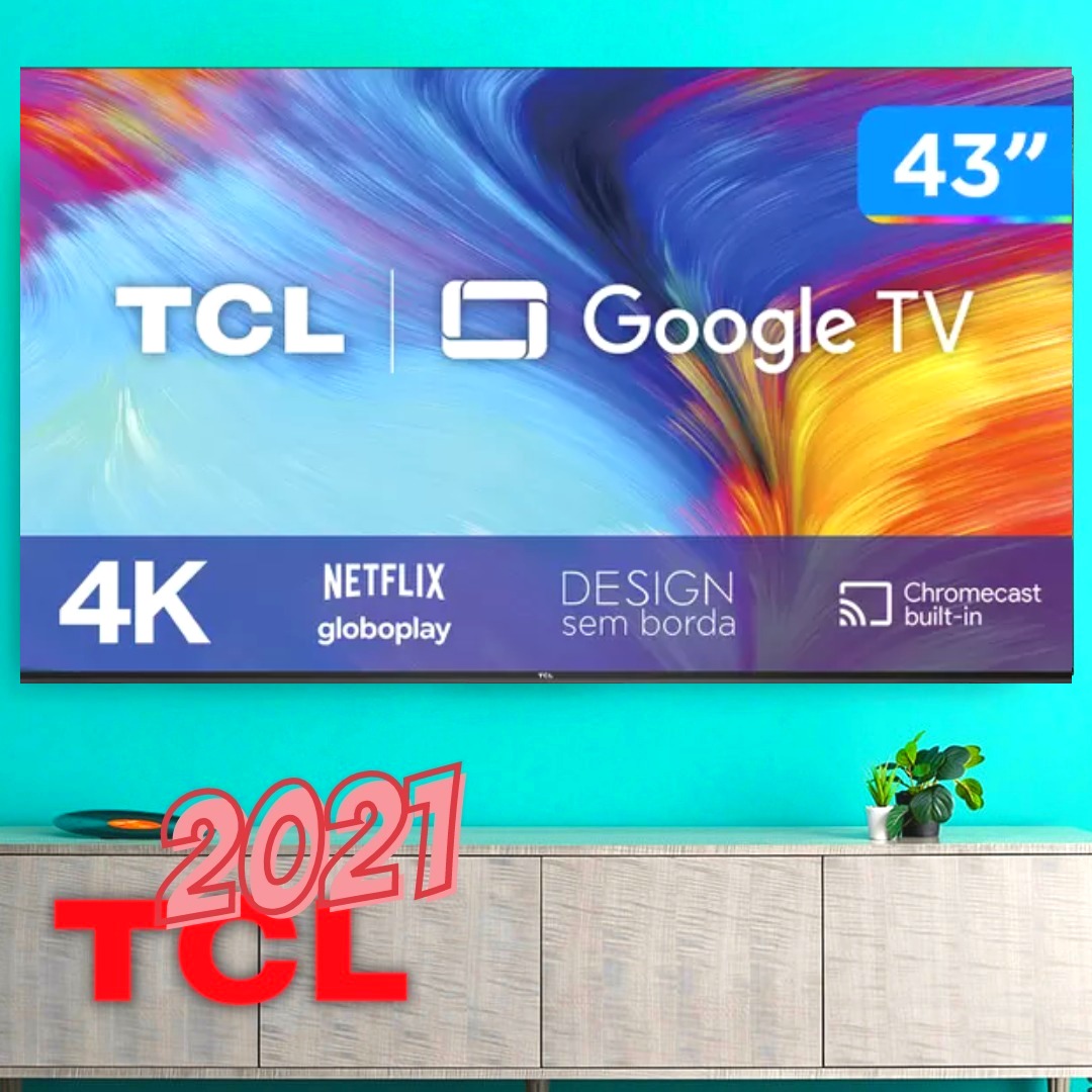 Smart TV TCL 43 Polegadas LED 4K UHD, Google TV, 3 HDMI, 1 USB, Wi-Fi ...